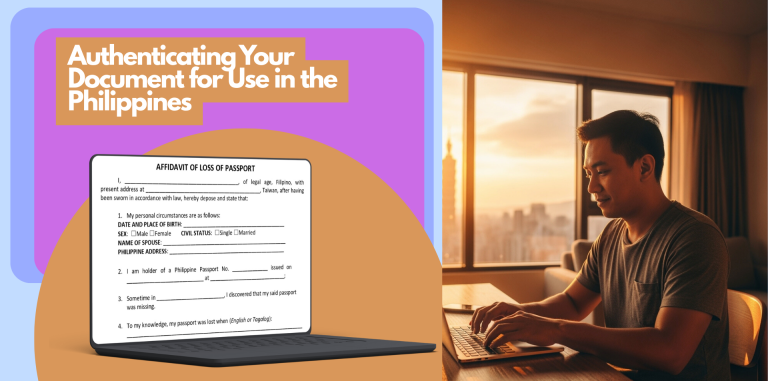 How to Authenticate and Notarize Your Documents for Use in the Philippines